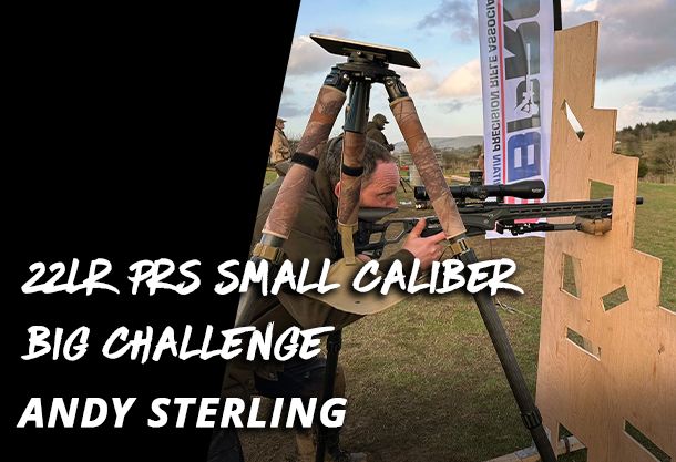 22LR PRS Small Caliber Big Challenge - Andy Sterling