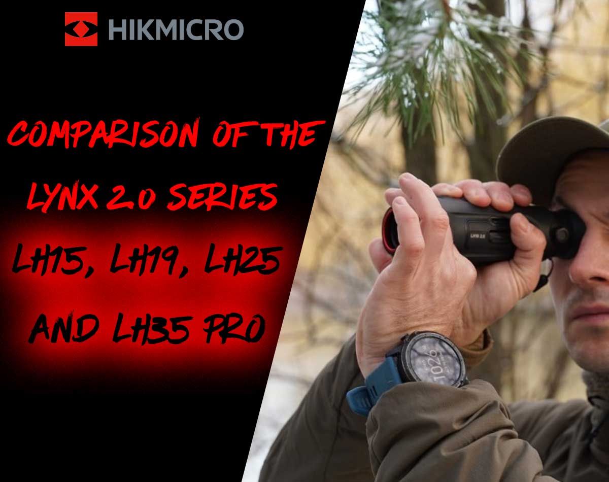 Comparison of the HIKMICRO Lynx 2.0 Thermal Monocular range