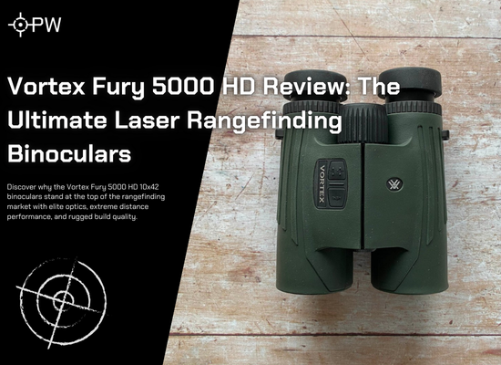 Vortex Fury 5000 HD Review: The Ultimate Laser Rangefinding Binoculars