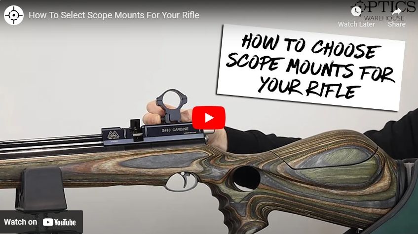 How To Select Scope Mounts For Your Rifle